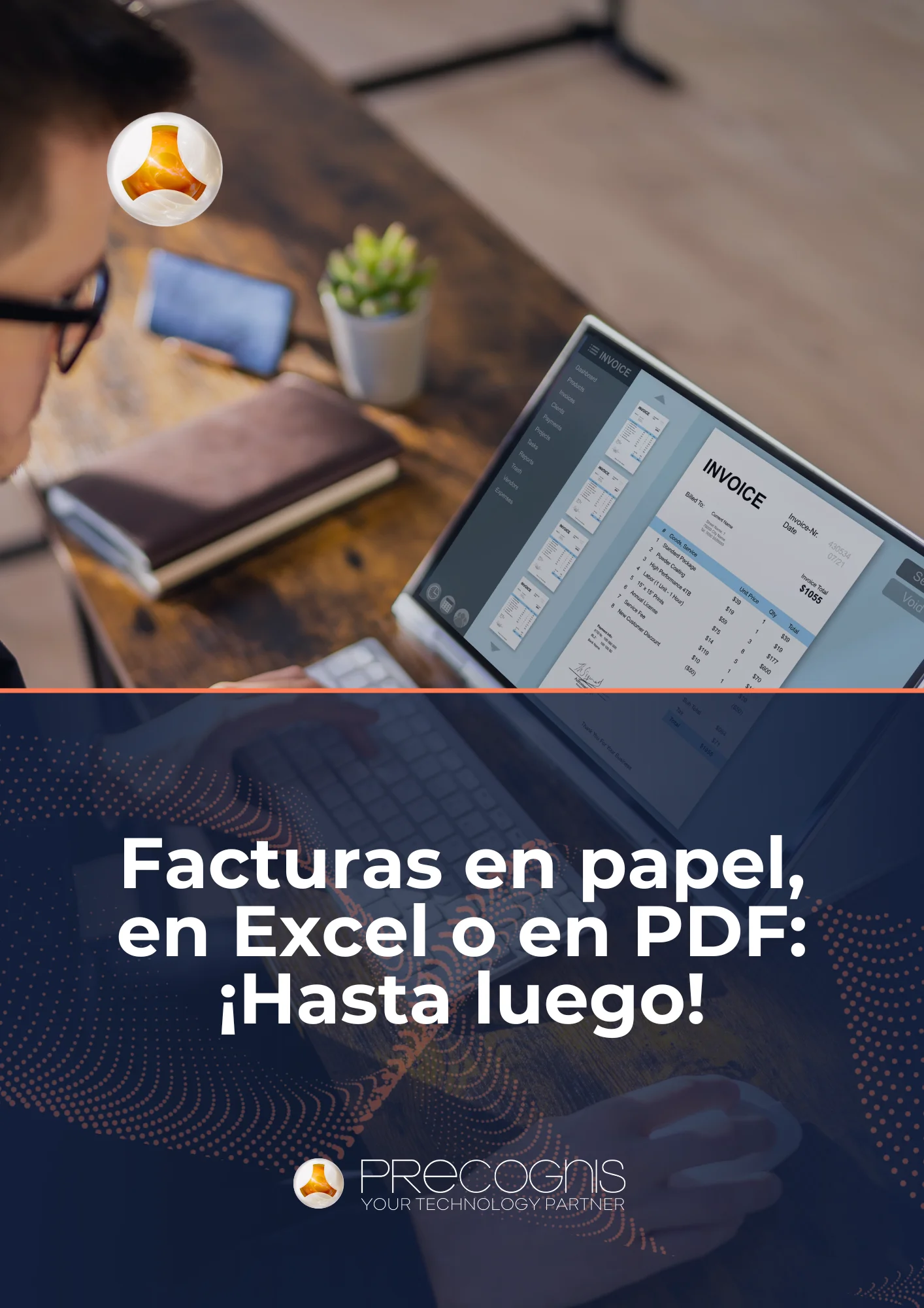 Descargable: Facturas en papel, en Excel o en PDF: ¡Hasta luego!